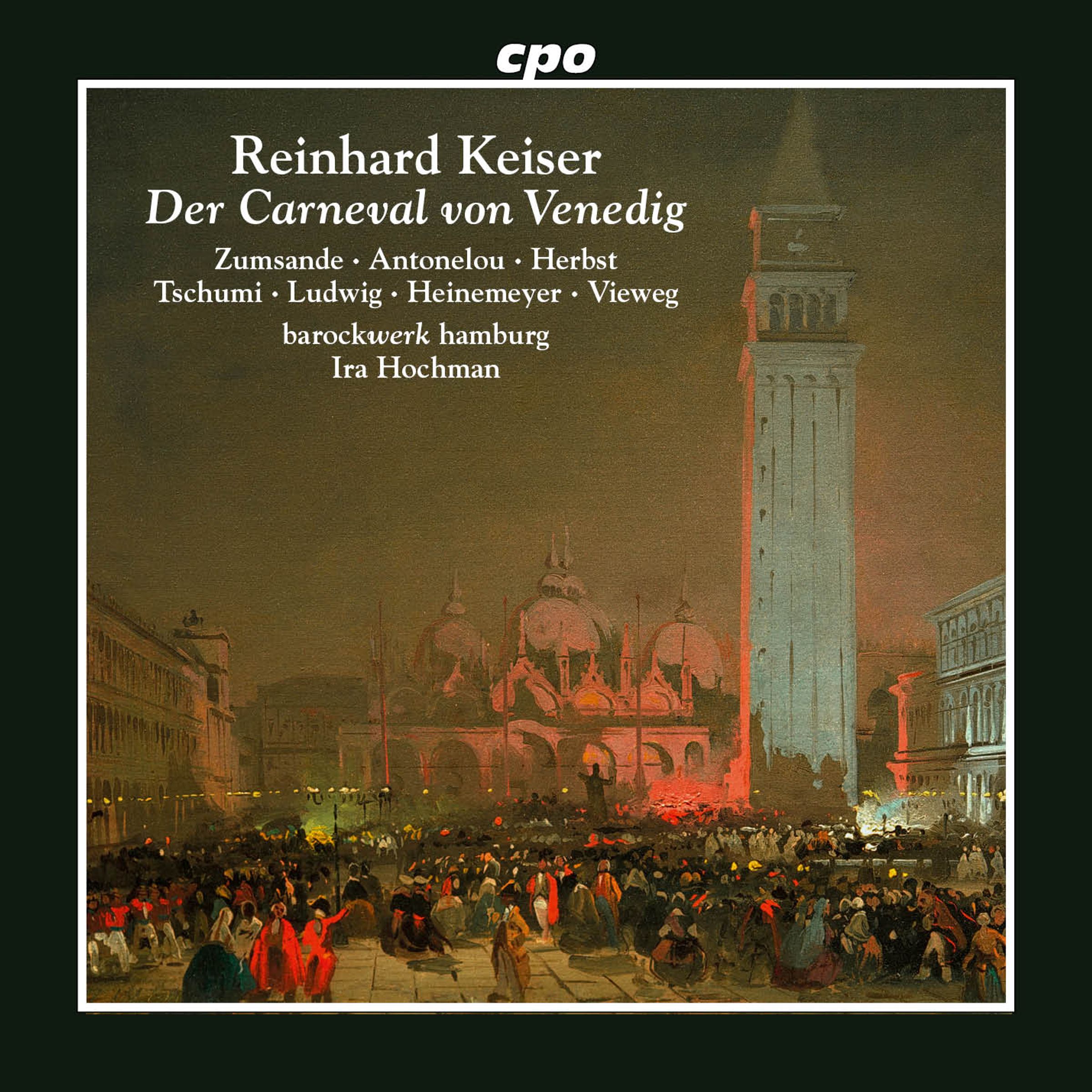 CD: „Der angenehme Betrug oder der Carneval von Venedig“, Reinhard ...